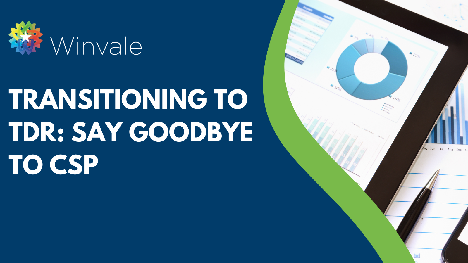 Webinar | Transitioning to TDR: Say Goodbye to the CSP